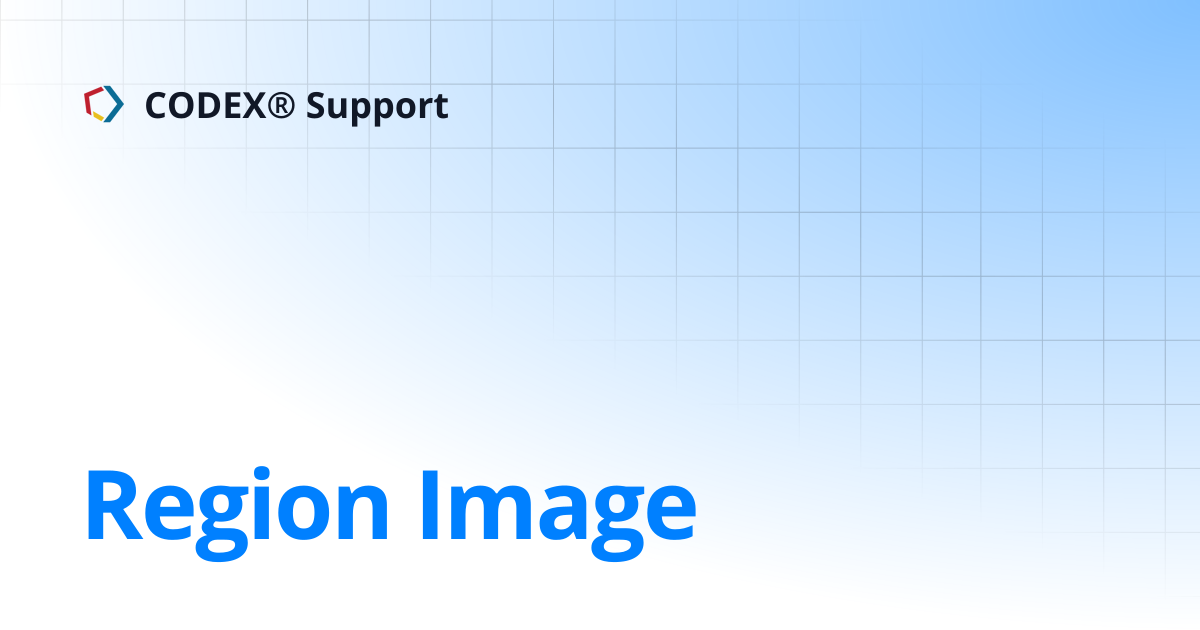 Region Image | CODEX® Support