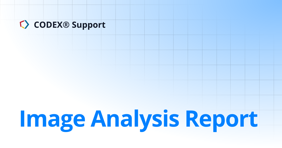 Image Analysis Report | CODEX® Support
